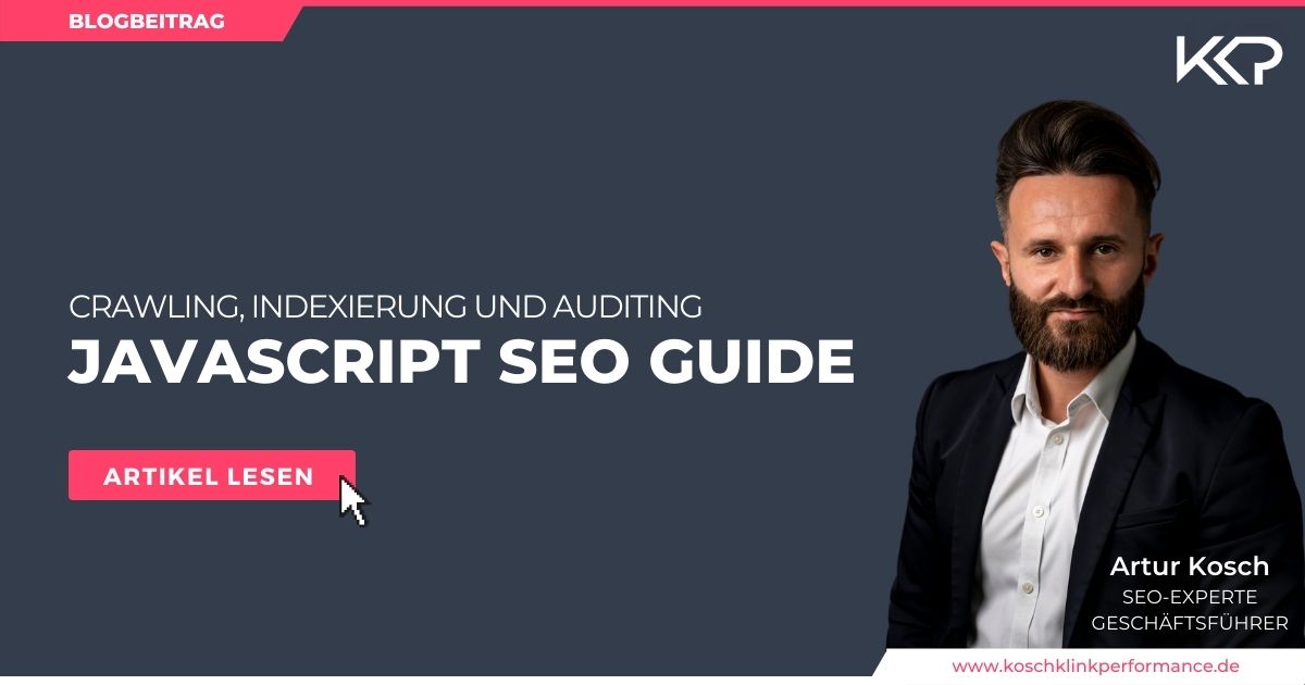 JavaScript SEO Guide - Crawling, Indexierung & Auditing